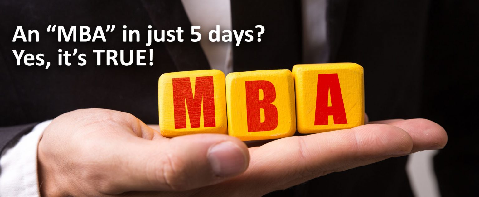 5-Day MBA: Accelerated Program for Executives and Business Leaders